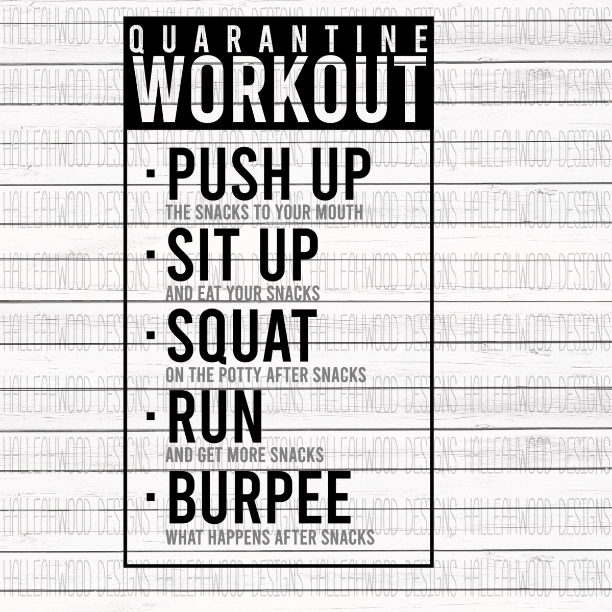 Quarantine Workout – Halleahwood