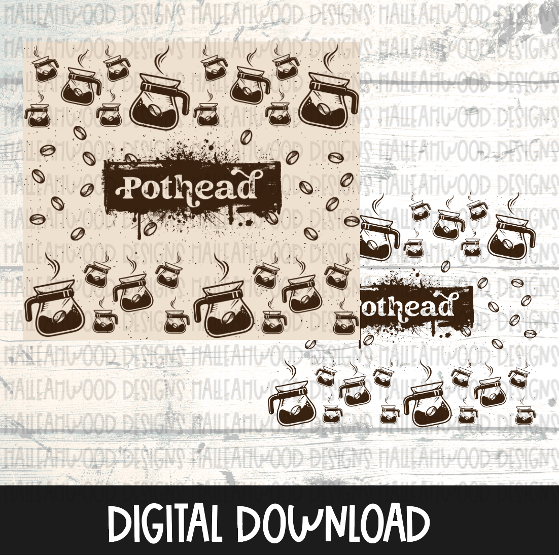 Pot Head Coffee – Halleahwood