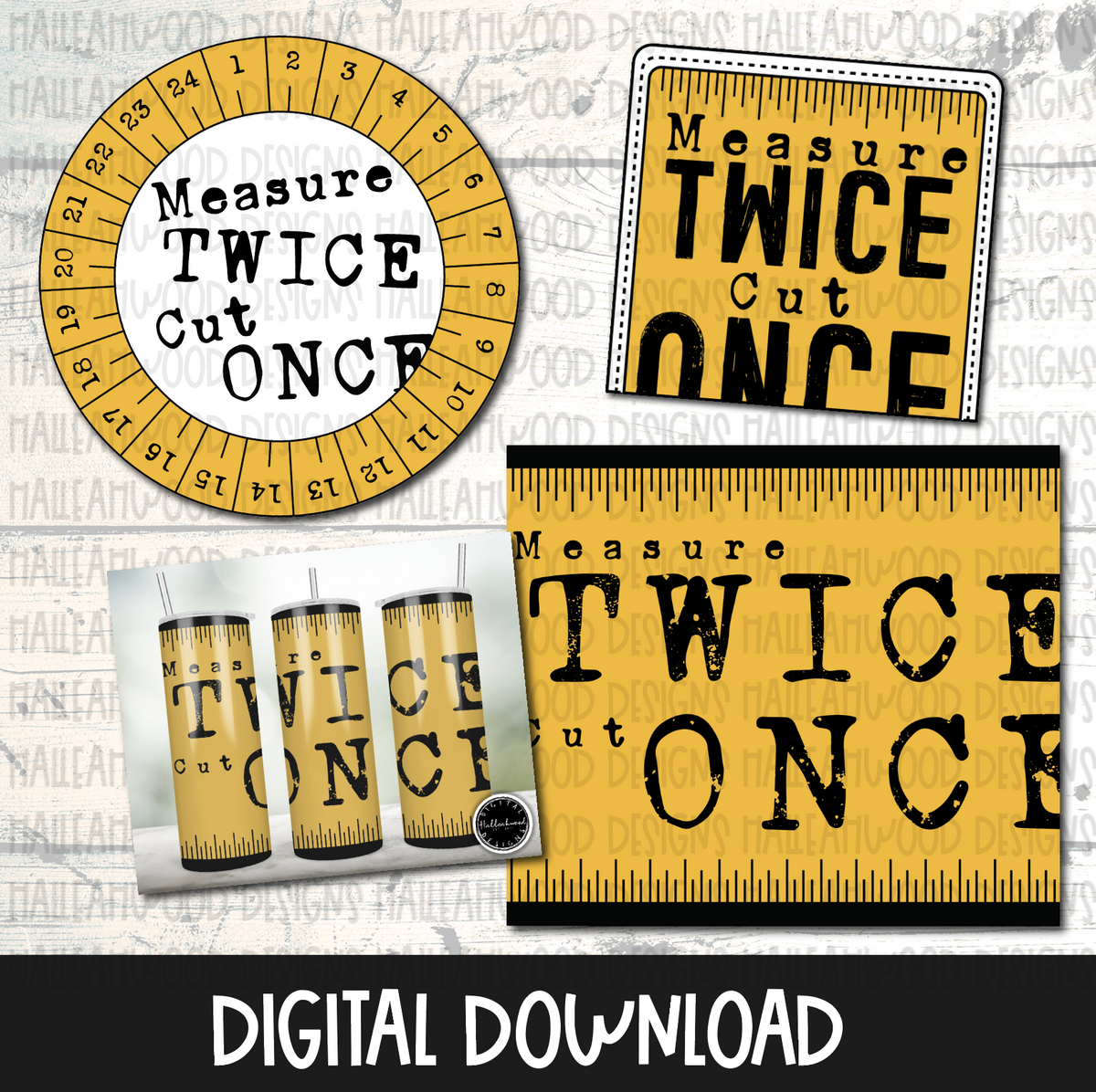 Measure Twice Bundle – Halleahwood