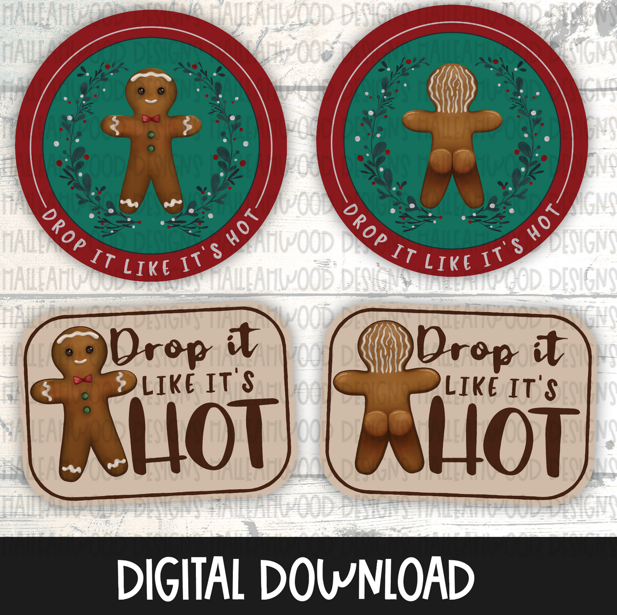 Gingerbread Man Drop it like it's Hot – Halleahwood