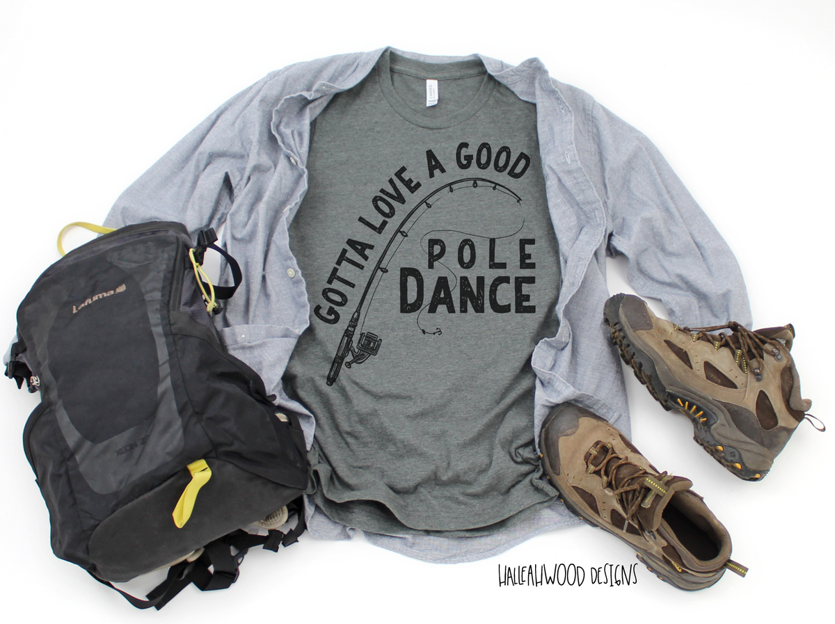 Men- Fishing- Pole Dance – Halleahwood