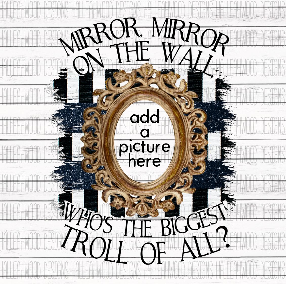 Mirror Mirror Troll – Halleahwood